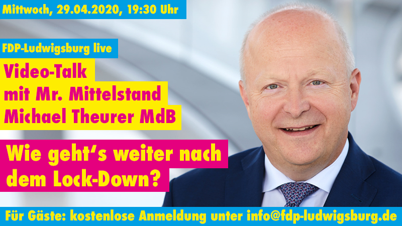 FDP Ortsverband Ludwigsburg - Video-Talk mit Michael Theurer MdB
